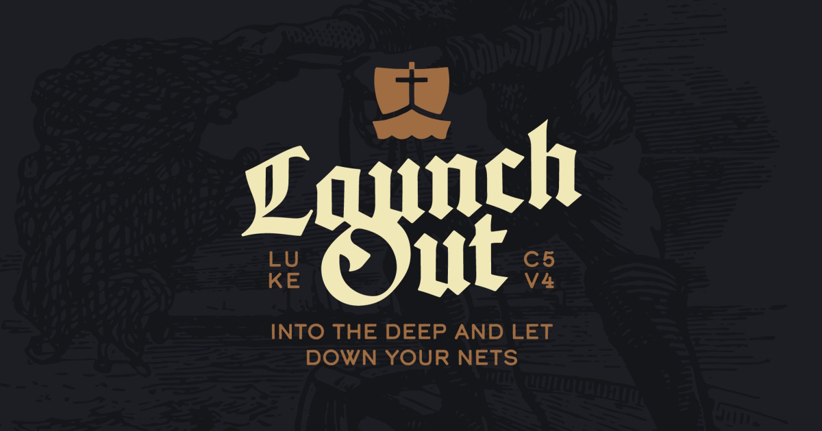 Launch Out